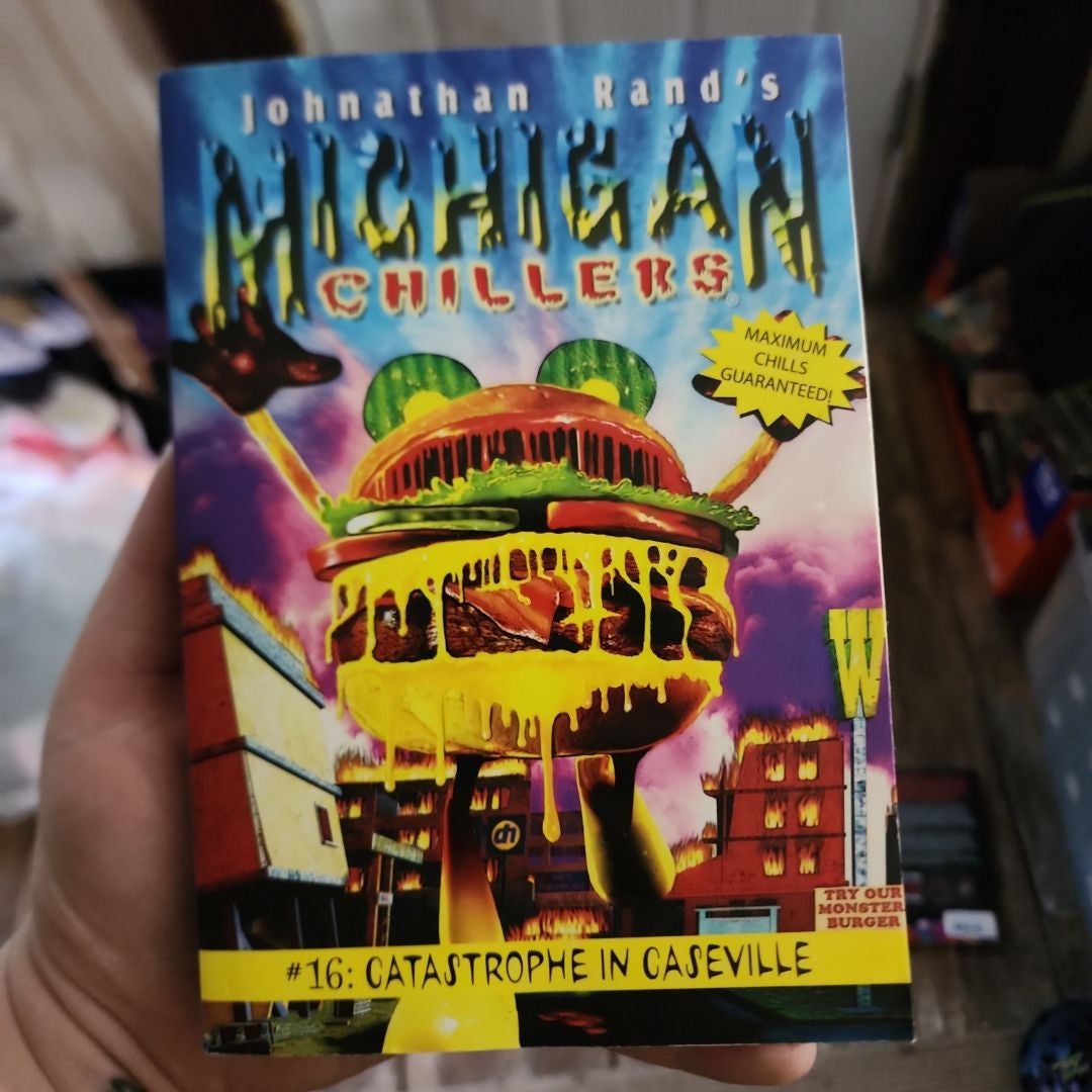 Michigan Chillers #16 Catastrophe in Caseville by Johnathan Rand
