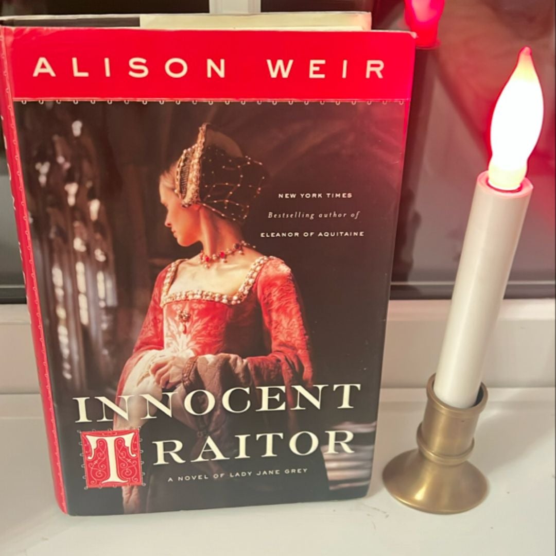 Innocent Traitor by Alison Weir