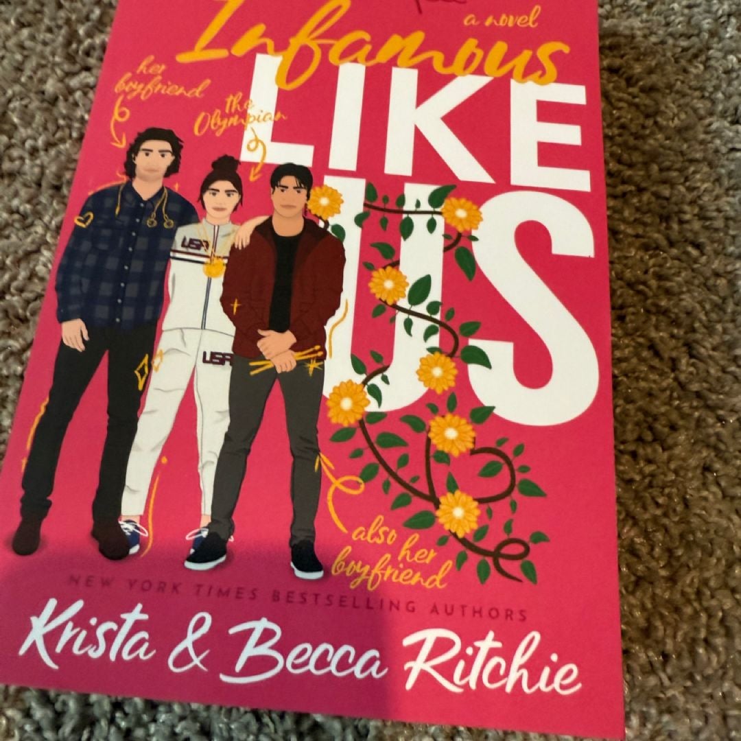 Infamous Like Us by Krista Ritchie, Becca Ritchie