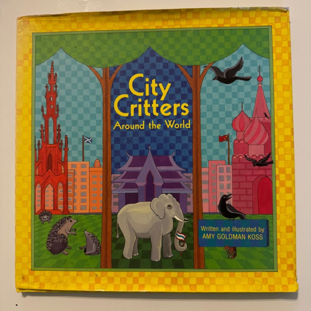 City Critters Around the World by Amy Goldman Koss