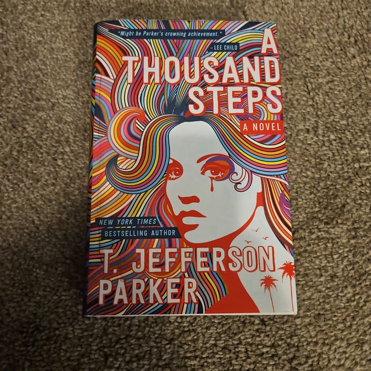A Thousand Steps by T. Jefferson Parker