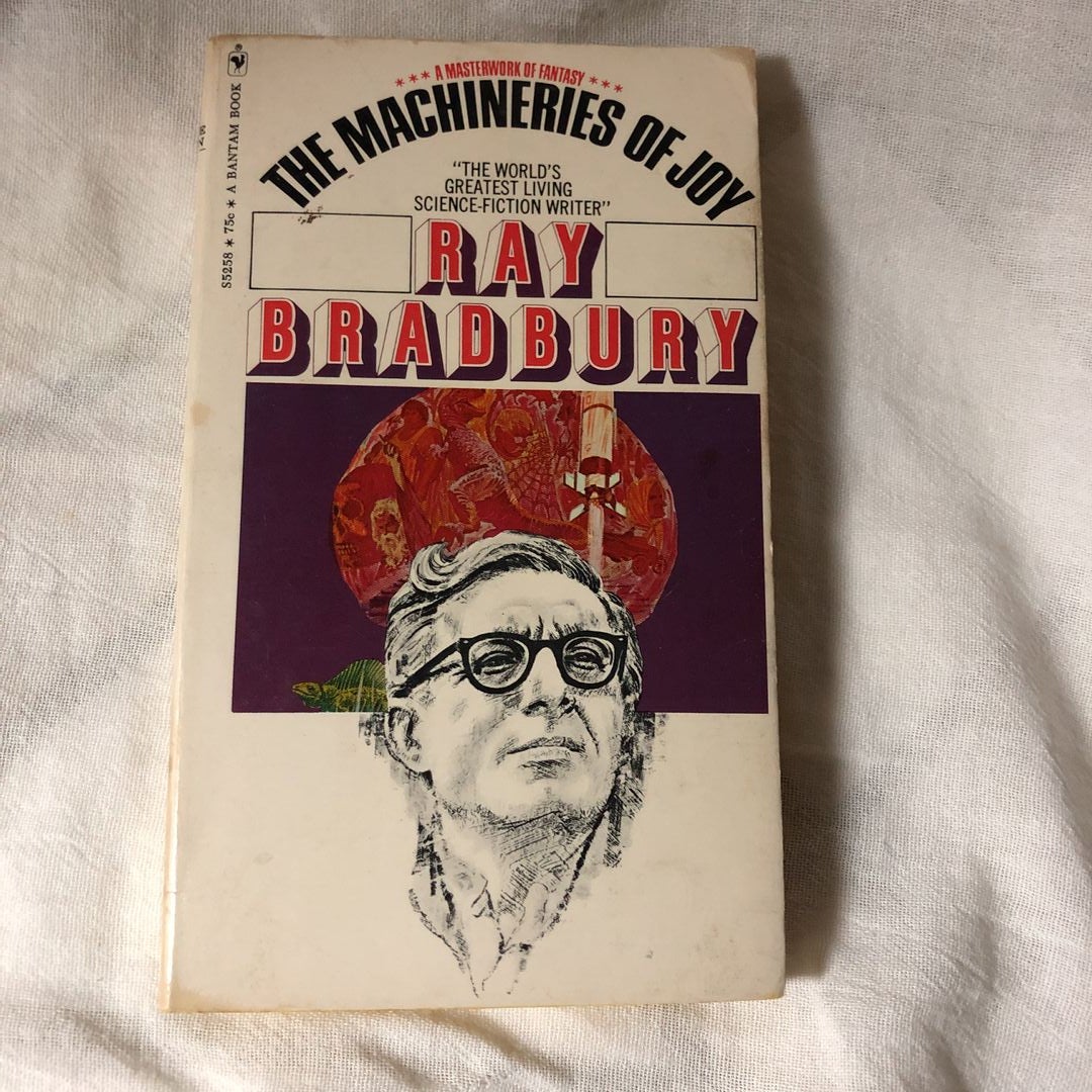 The Machineries of Joy