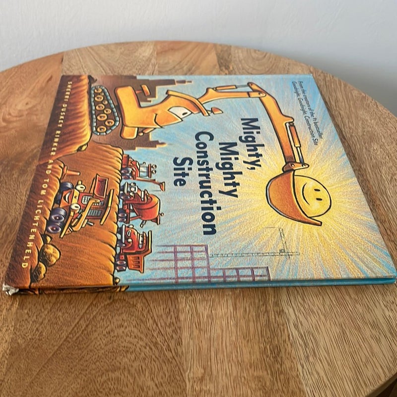 Mighty, Mighty Construction Site by Sherri Duskey Rinker