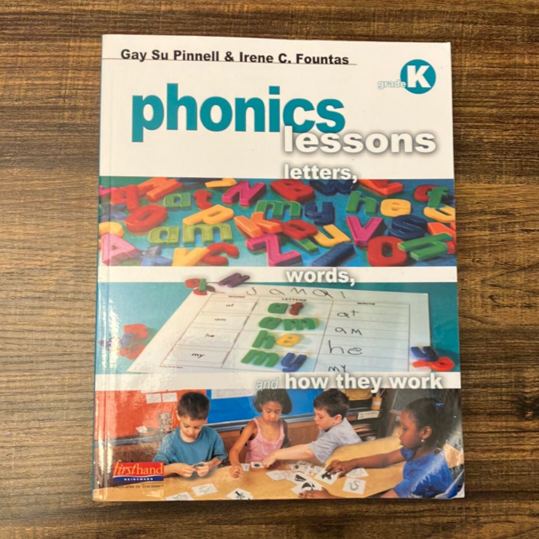 Phonics Lessons by Gay Su Pinnell, Irene C. Fountas