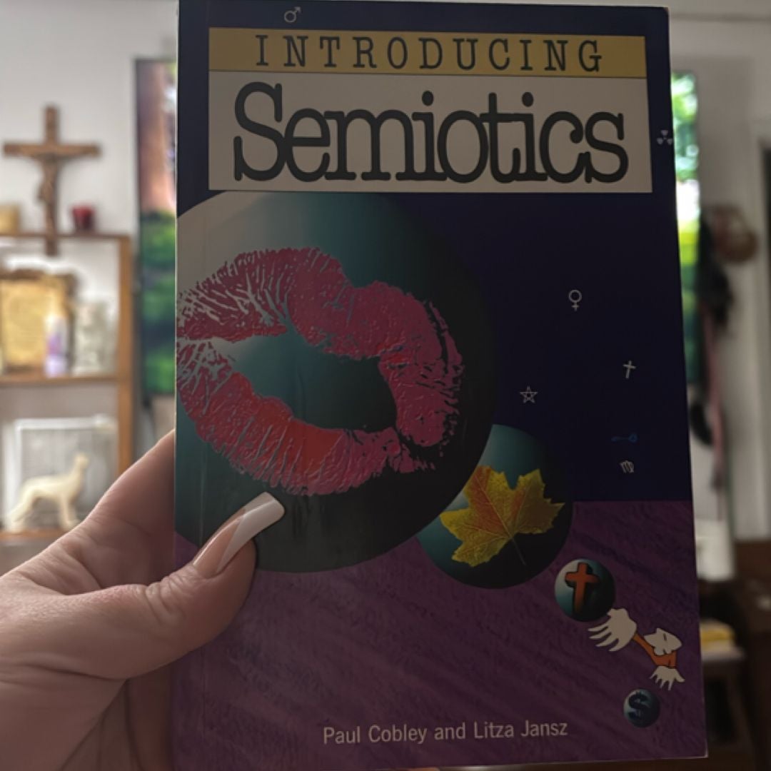Introducing Semiotics by Paul Cobley