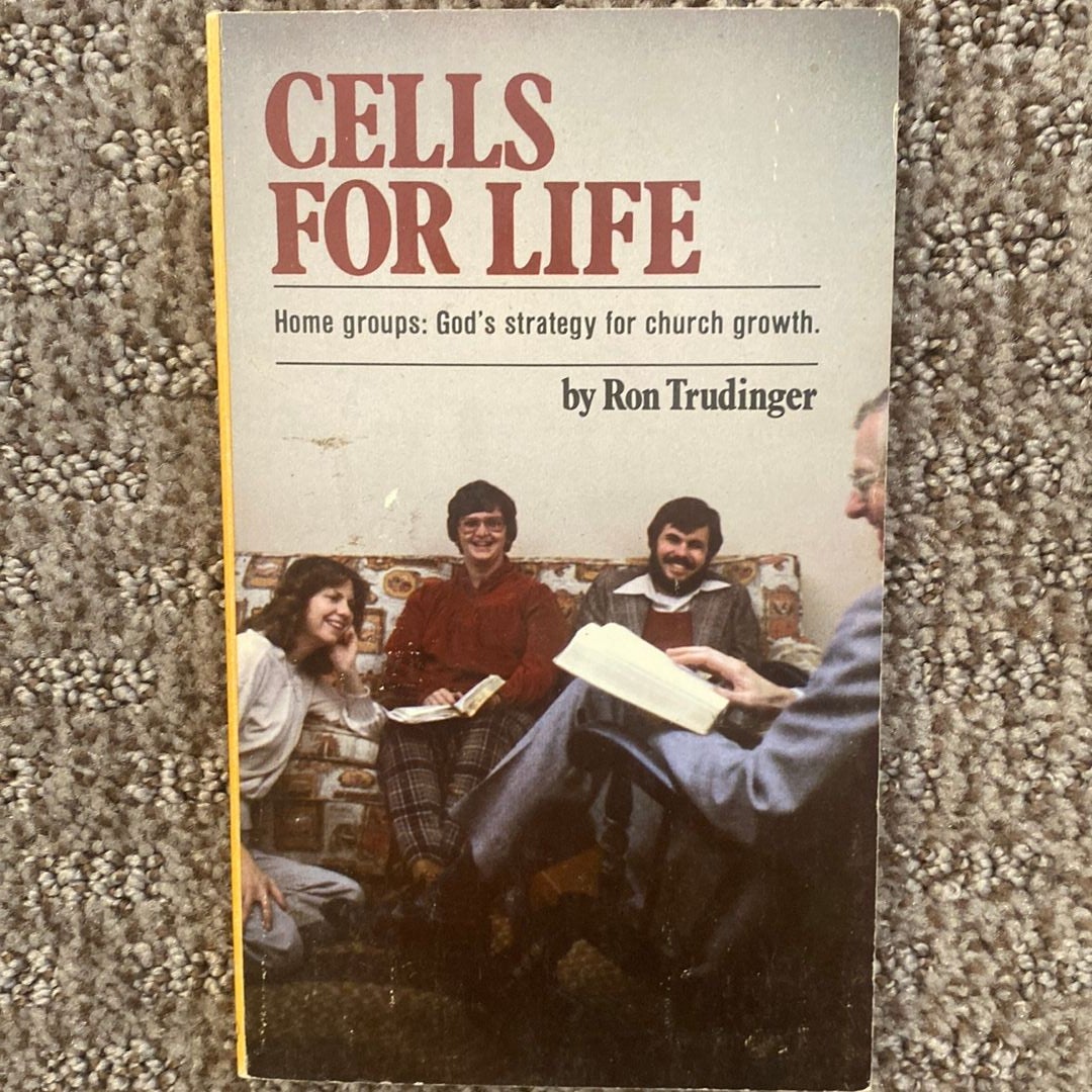 Cells for Life by Ronald Trudinger