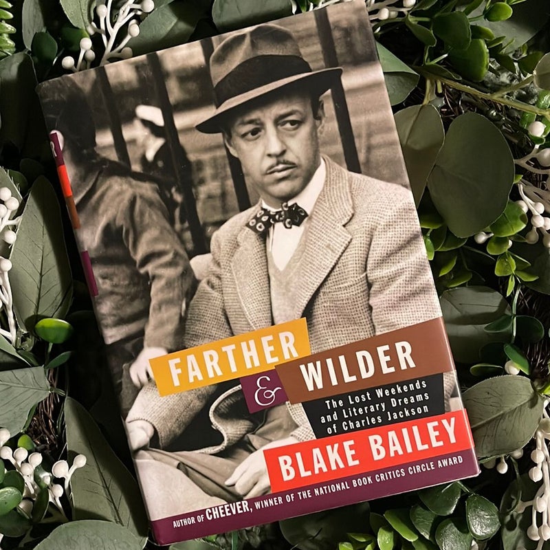 Farther and Wilder by Blake Bailey, Hardcover | Pangobooks