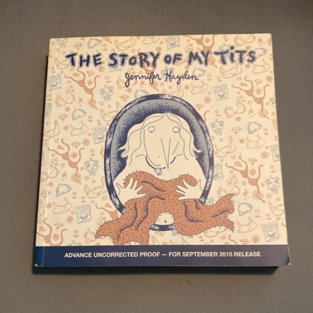 The Story of My Tits by Jennifer Hayden