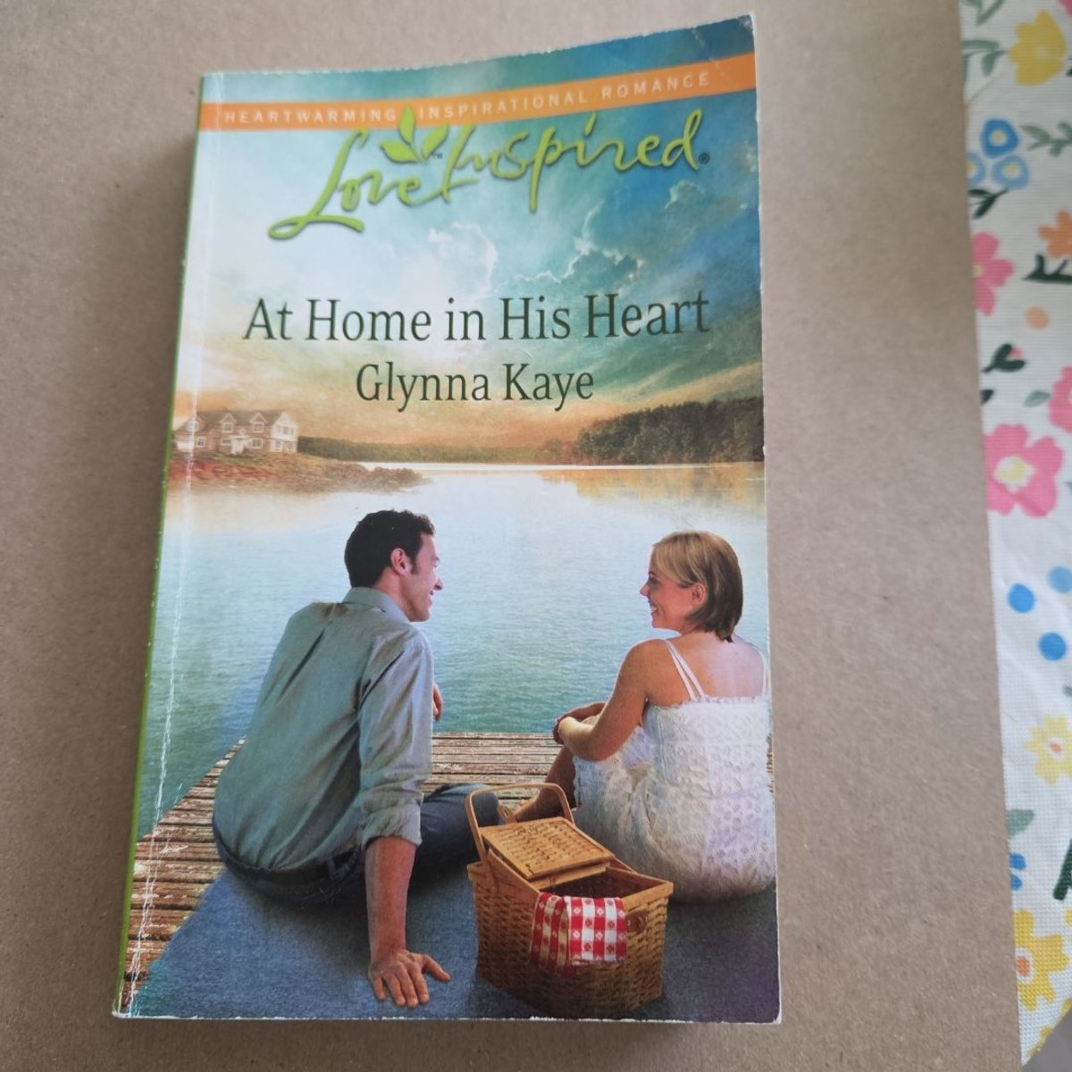 At Home in His Heart by Glynna Kaye