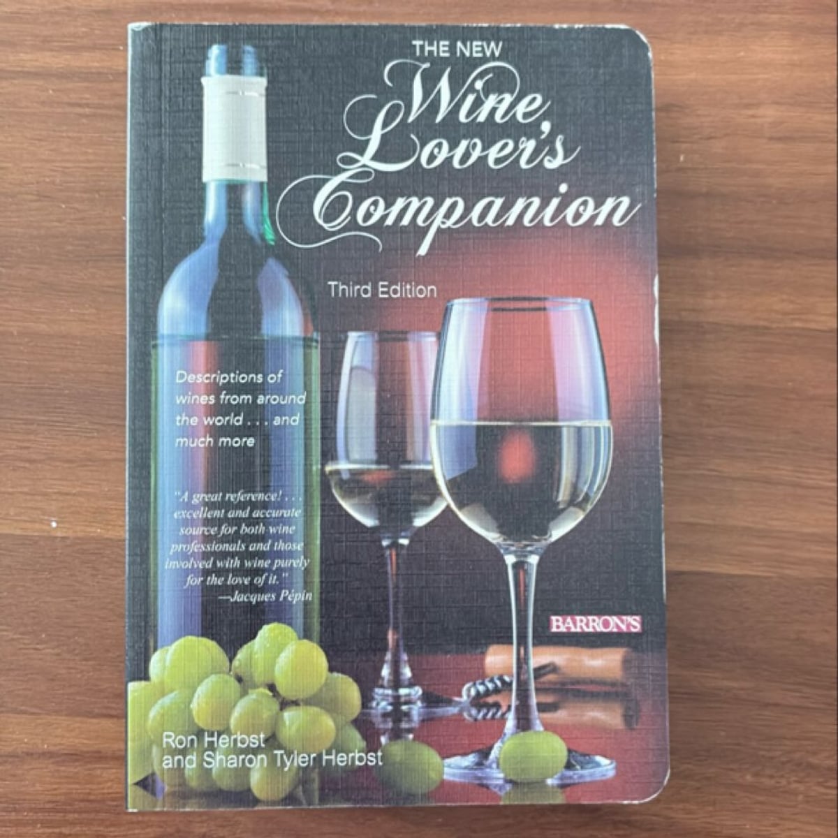 The New Wine Lover's Companion by Ron Herbst