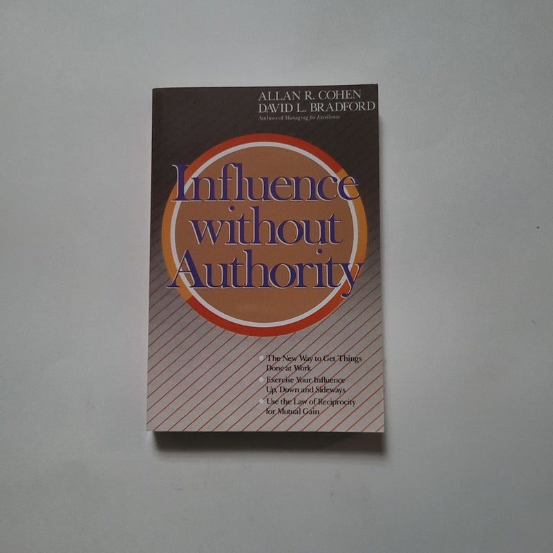 Influence Without Authority by Allan R. Cohen, Paperback | Pangobooks