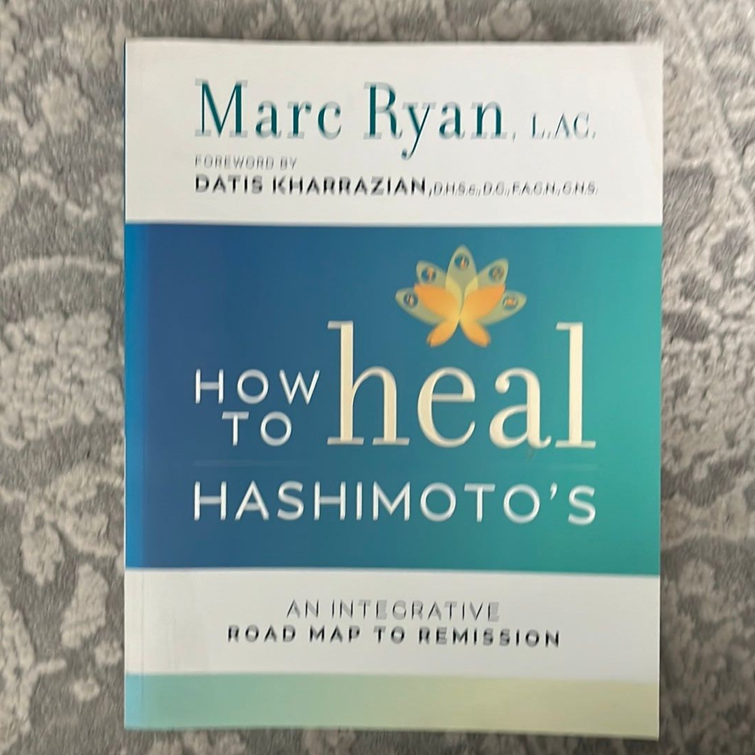 How to Heal Hashimoto's by Marc Ryan, Paperback | Pangobooks