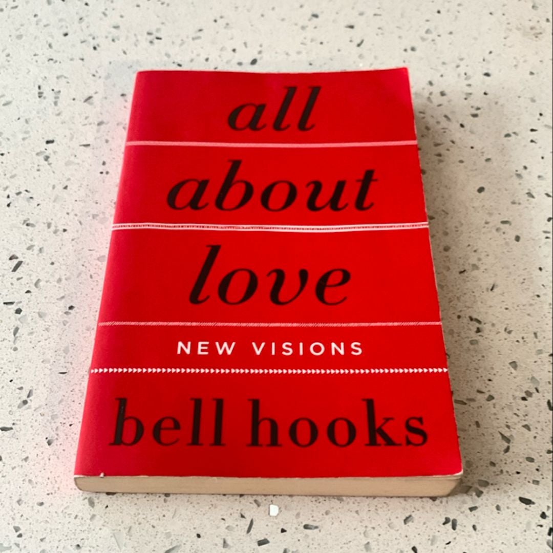 All about Love by bell hooks