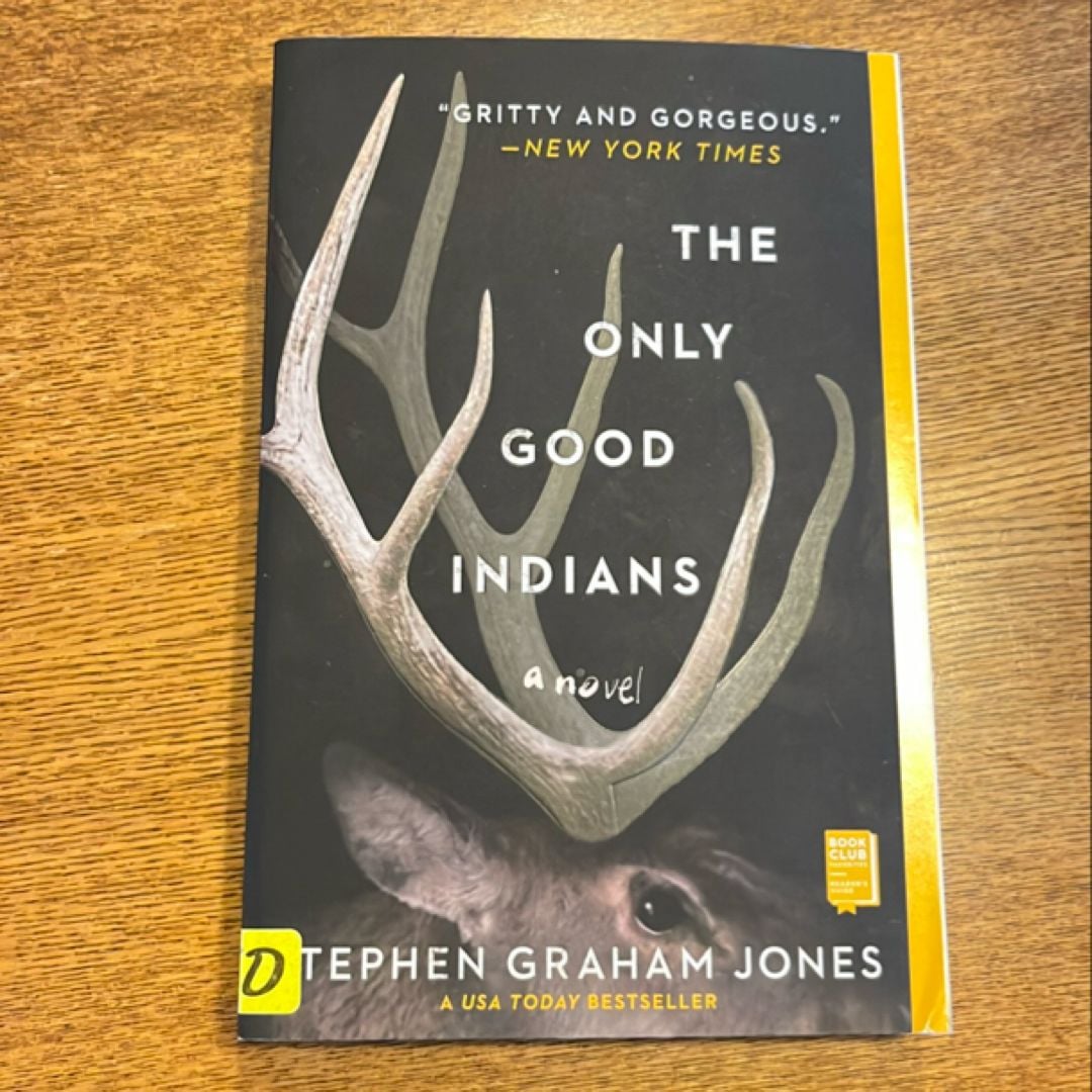 The Only Good Indians by Stephen Graham Jones, Paperback | Pangobooks