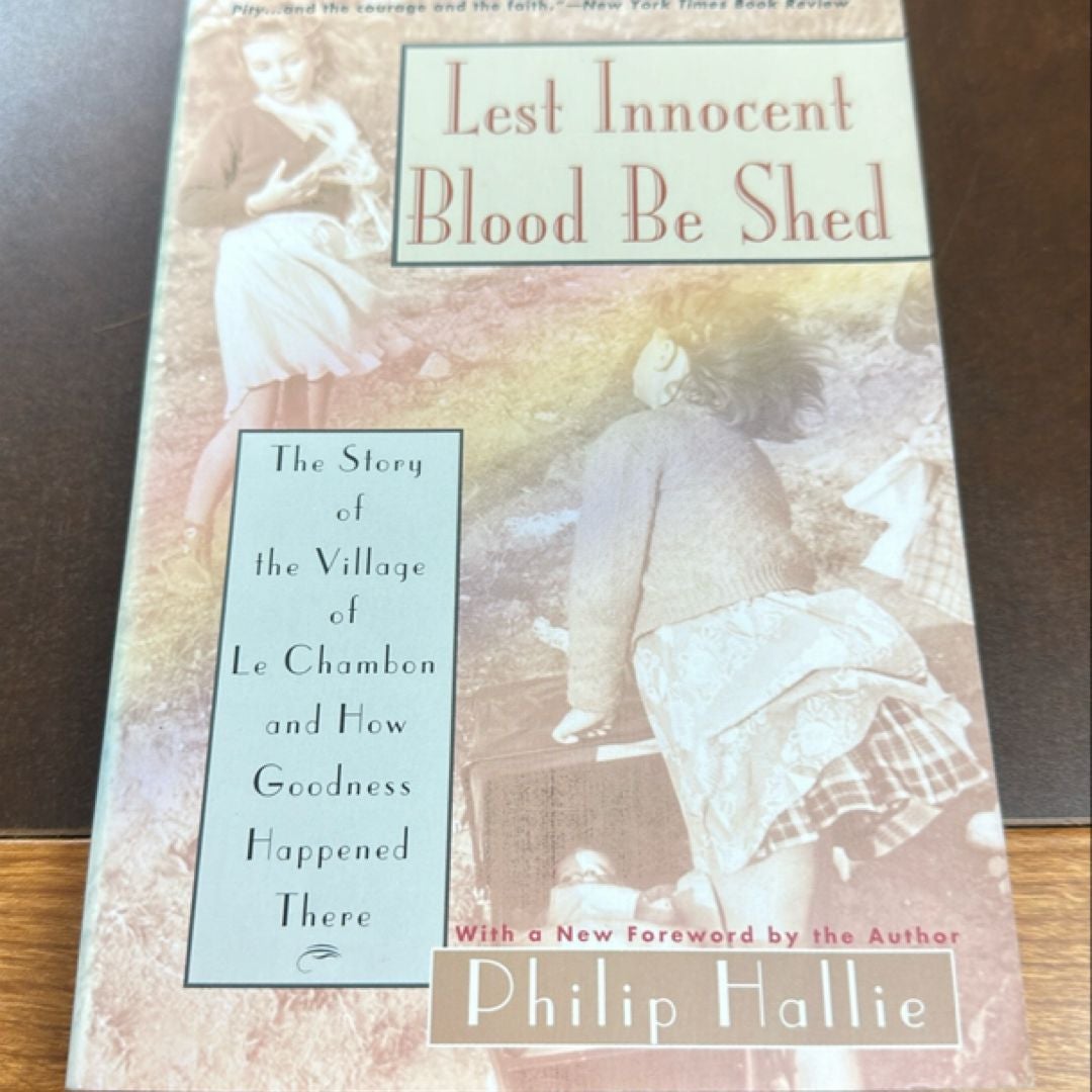 Lest Innocent Blood Be Shed by Phillip Hallie
