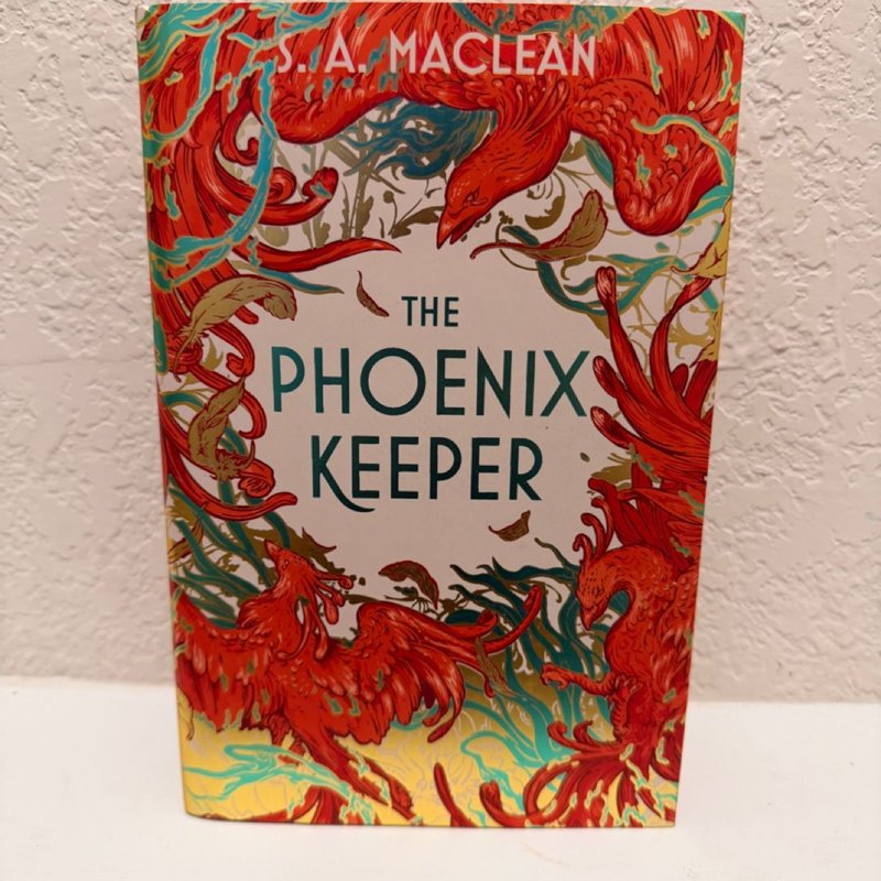 The Phoenix keeper (illumicrate ed.) by S. A. Maclean, Hardcover ...