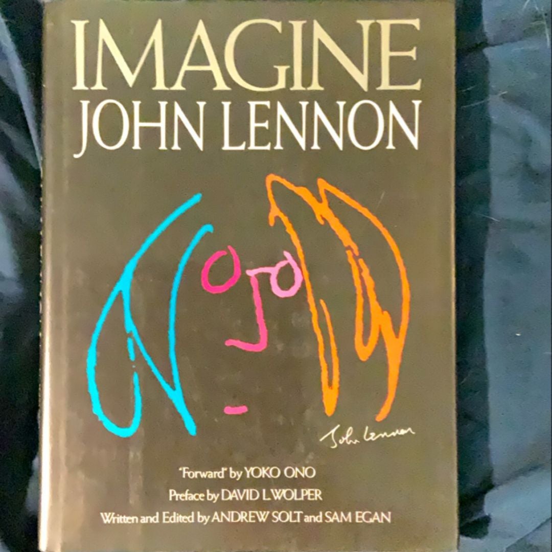 Imagine by David L. Wolper, Andrew Solt, Sam Egan, Yoko Ono