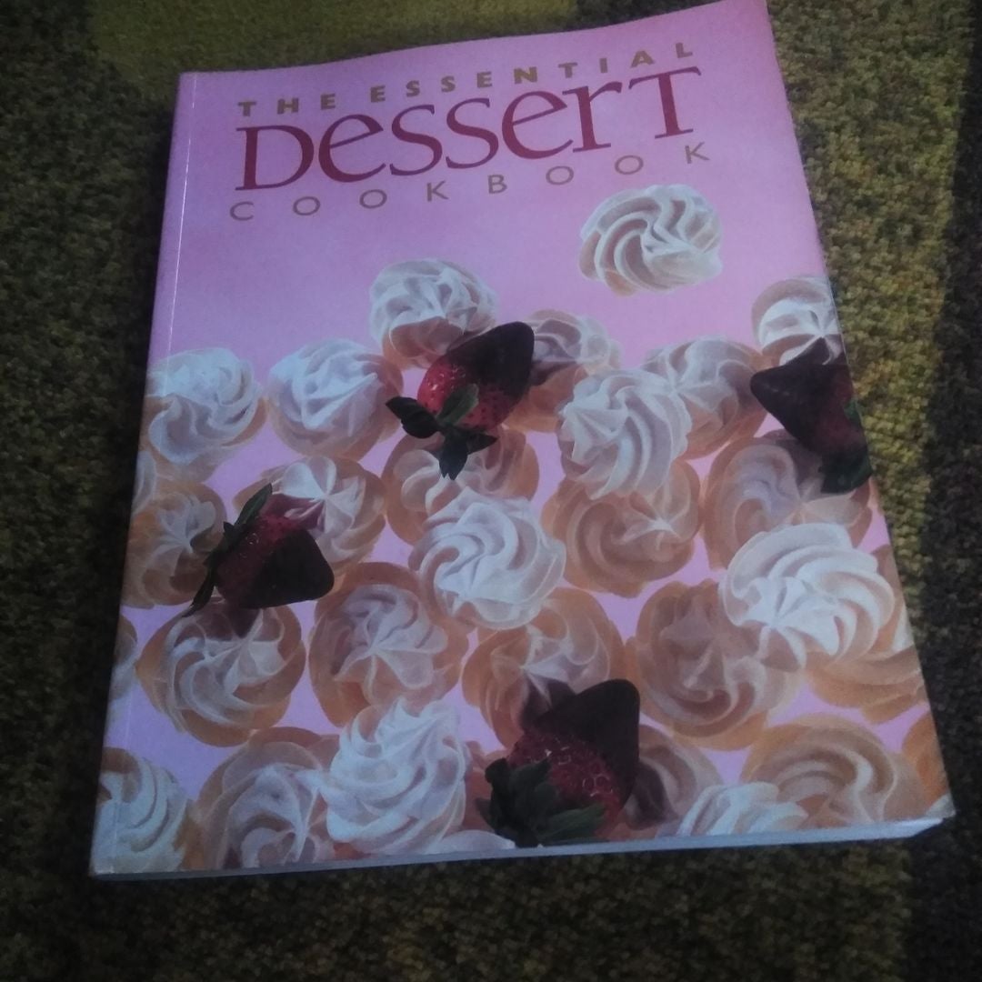 The Essential Dessert Cookbook by Whitecap Books, Paperback | Pangobooks