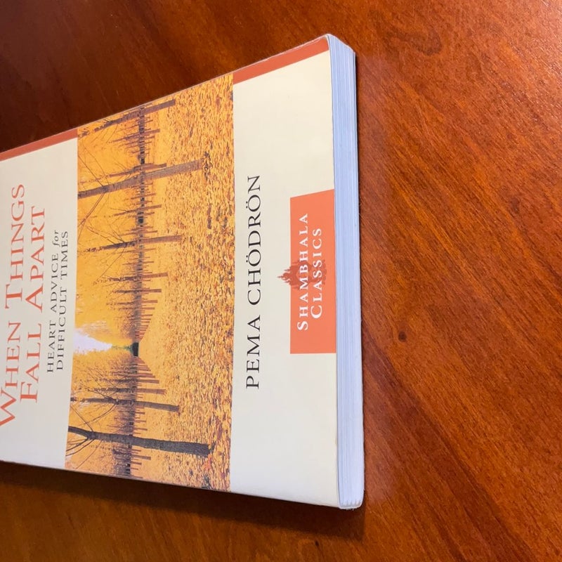 When Things Fall Apart by Pema Chödrön