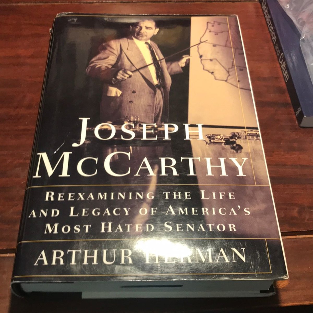 Joseph McCarthy by Arthur Herman