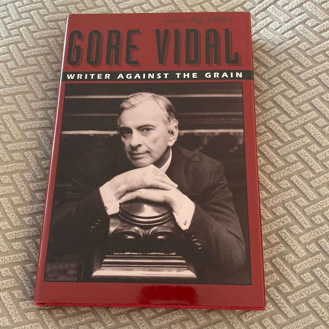Gore Vidal by Jay Parini