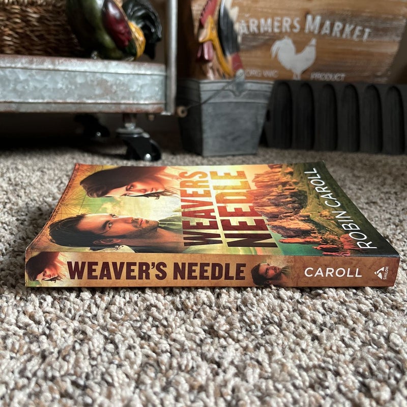 Weaver's Needle by Robin Caroll