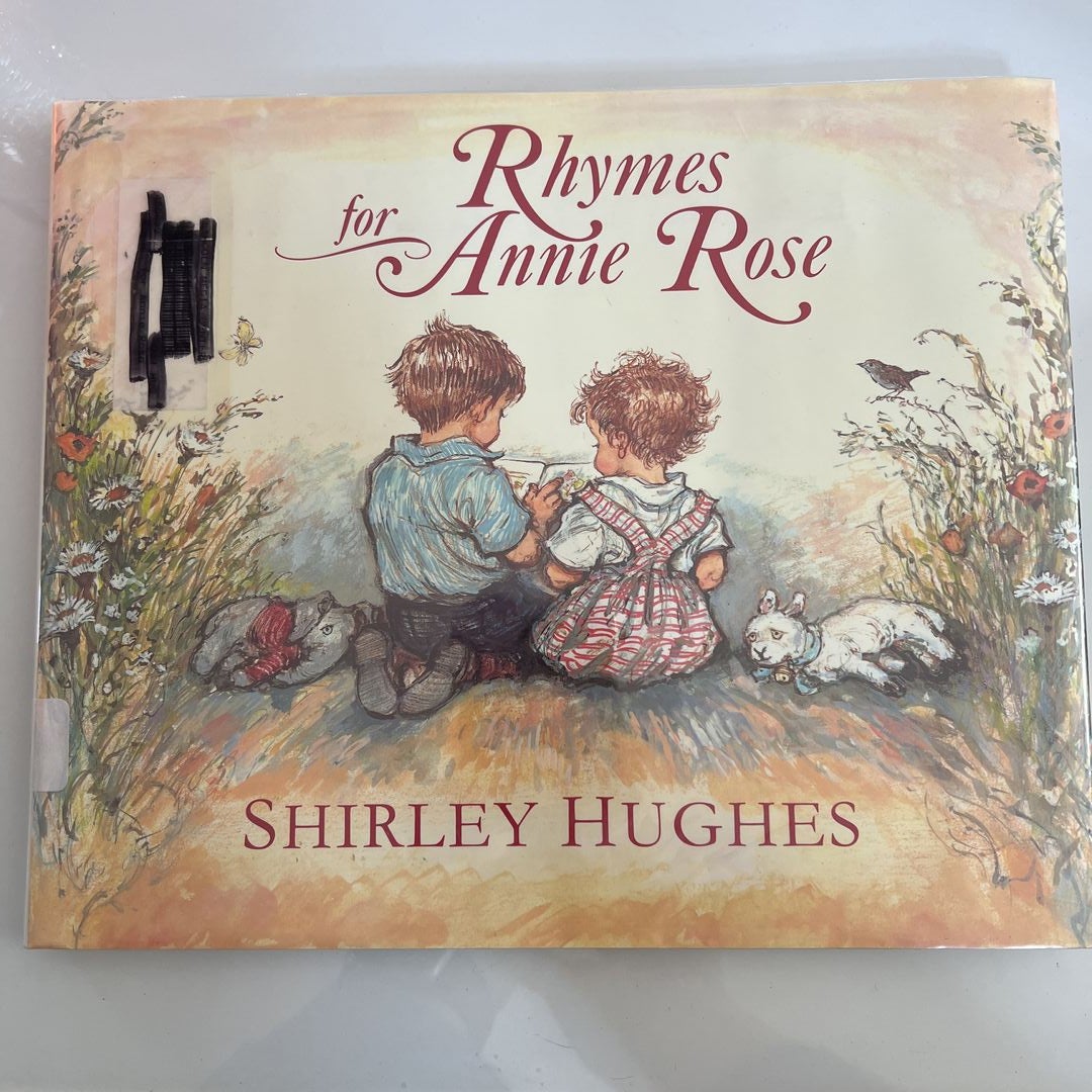 Rhymes for Annie Rose by Shirley Hughes, Hardcover | Pangobooks