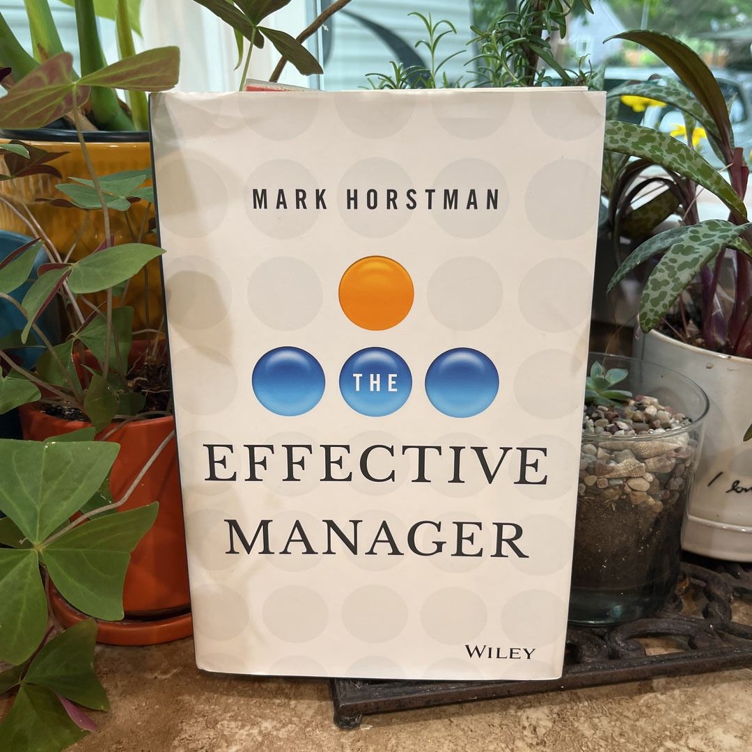 The Effective Manager