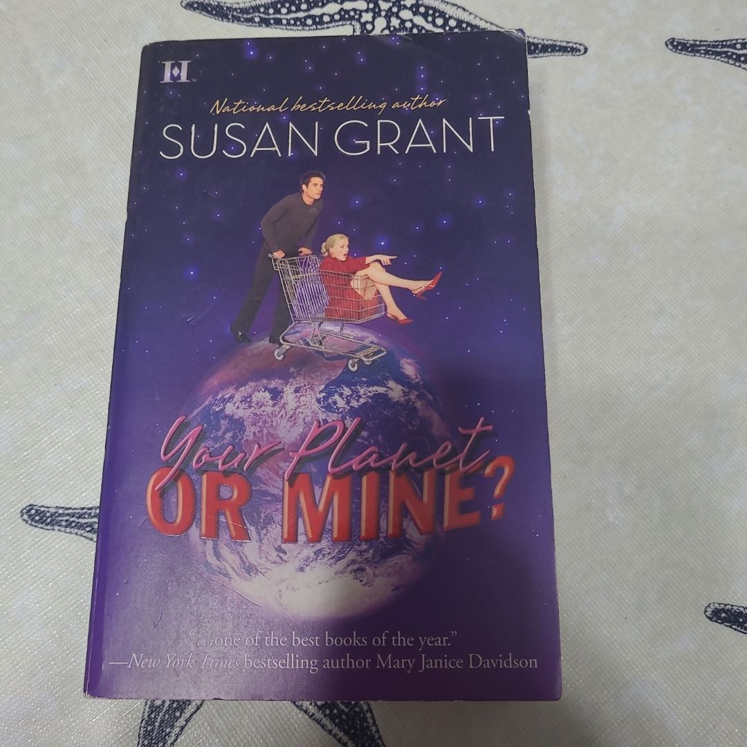 Your Planet or Mine? by Susan Grant, Paperback | Pangobooks