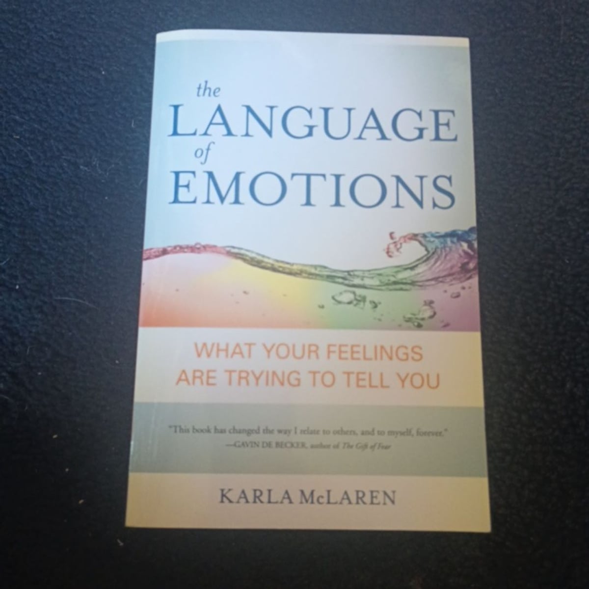 The Language of Emotions by Karla McLaren
