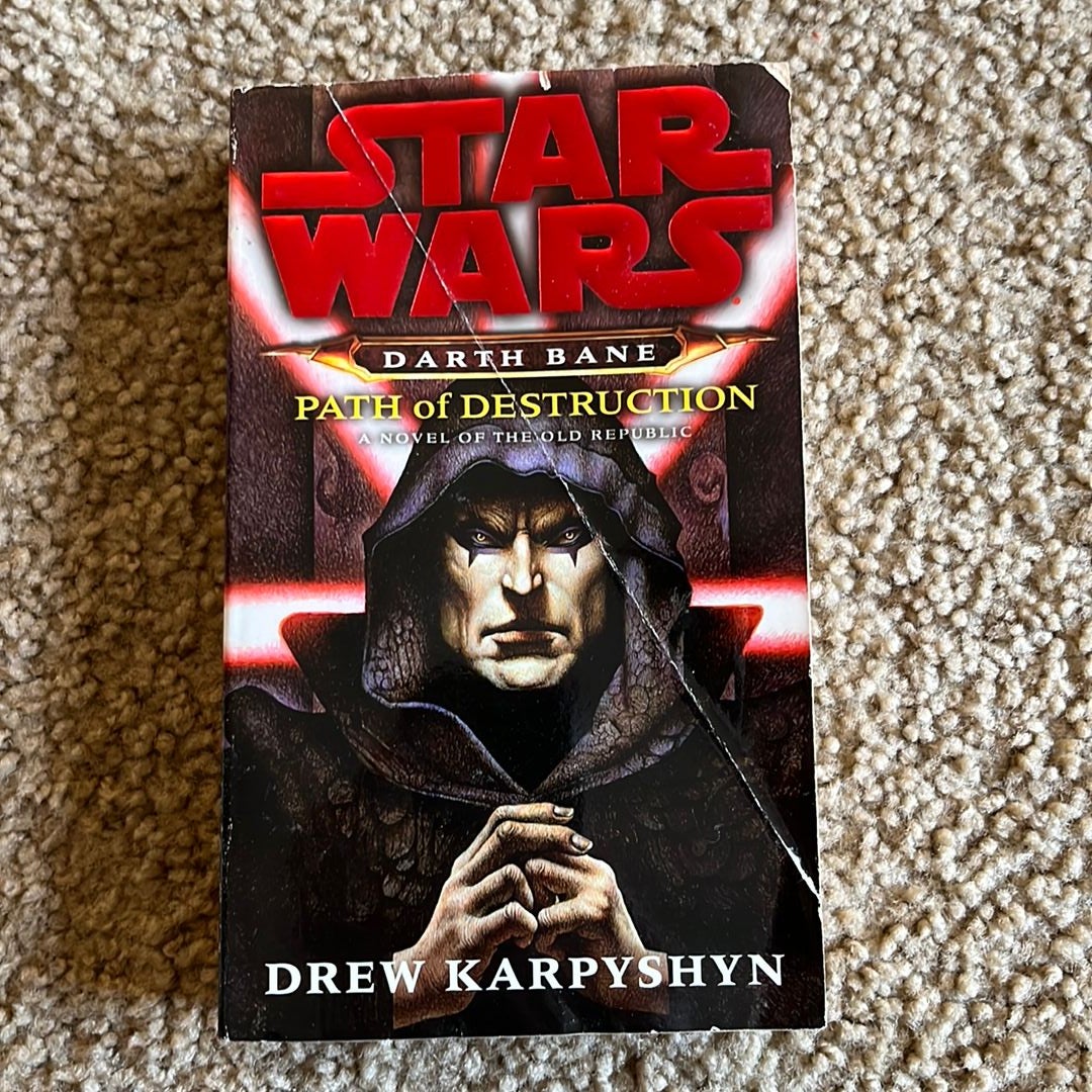 Path of Destruction: Star Wars Legends (Darth Bane) by Drew Karpyshyn ...