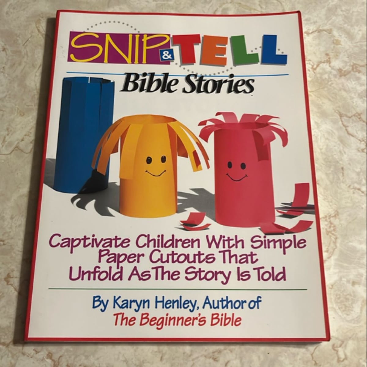 Snip and Tell Bible Stories by Karyn Henley