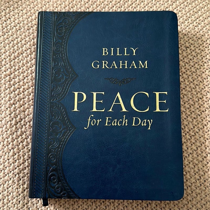 Peace for Each Day by Billy Graham, Paperback | Pangobooks