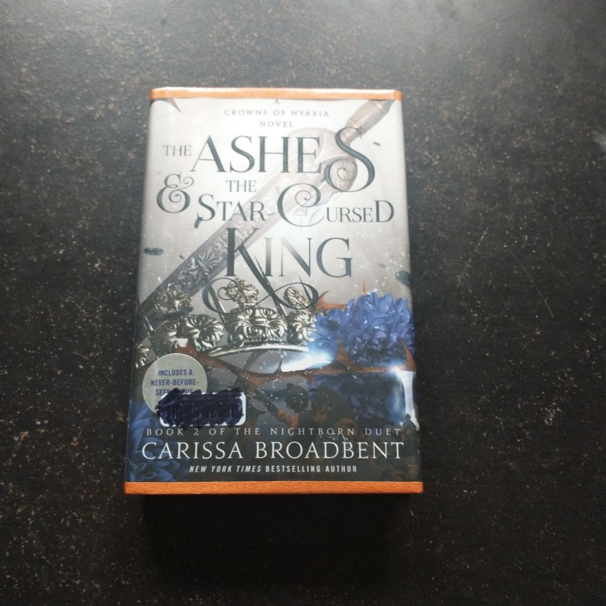 The Ashes and the Star-Cursed King by Carissa Broadbent