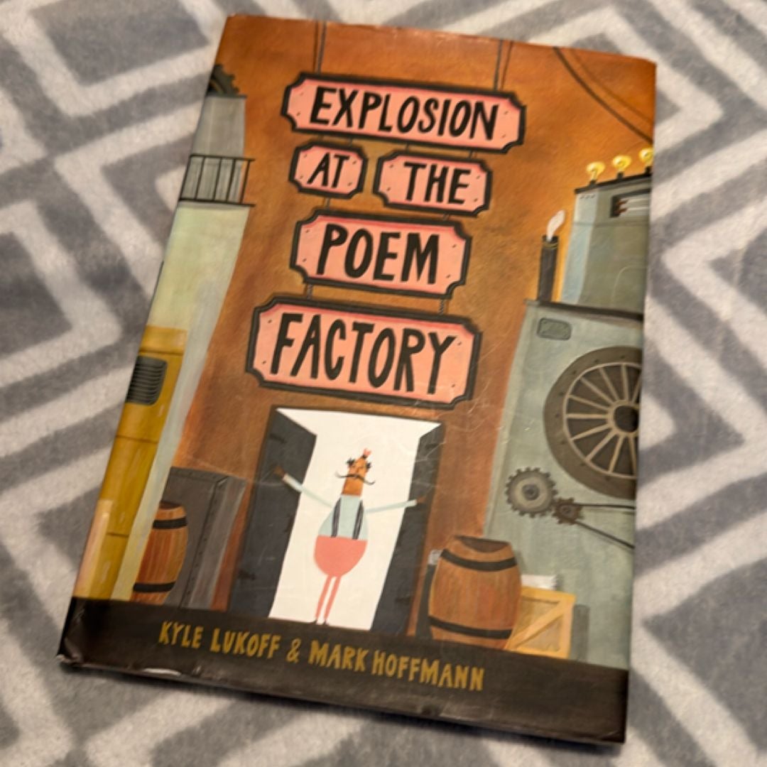 Explosion at the Poem Factory by Kyle Lukoff