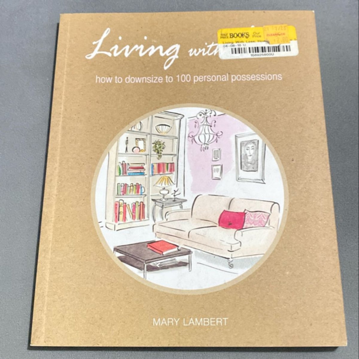 Living with Less by Mary Lambert