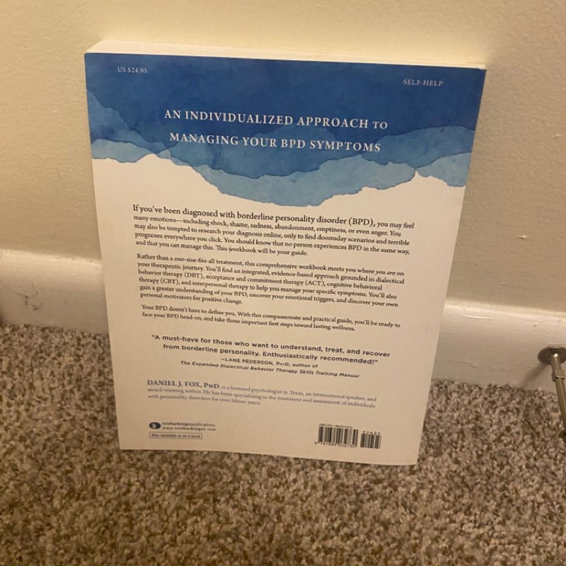 The Borderline Personality Disorder Workbook by Daniel J. Fox ...
