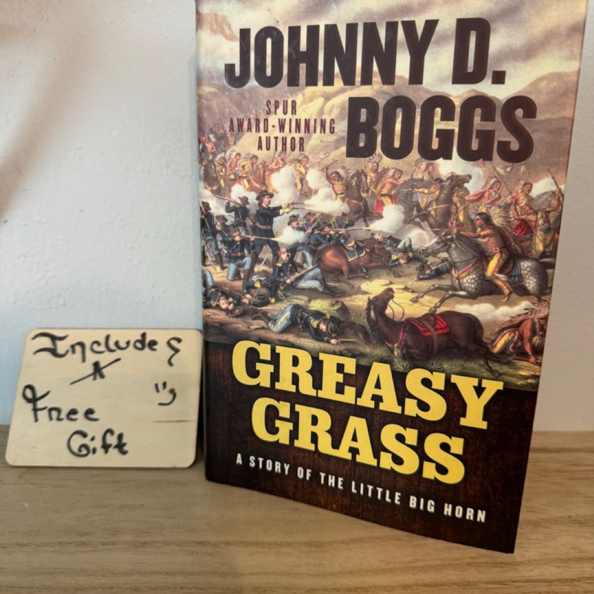 Greasy Grass by Johnny D. Boggs