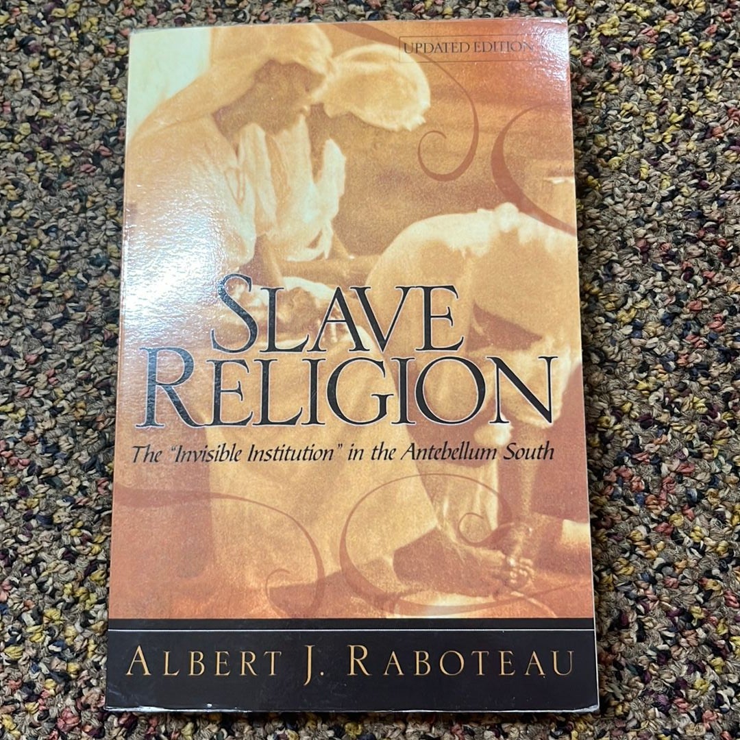 Slave Religion by Albert J. Raboteau, Paperback | Pangobooks