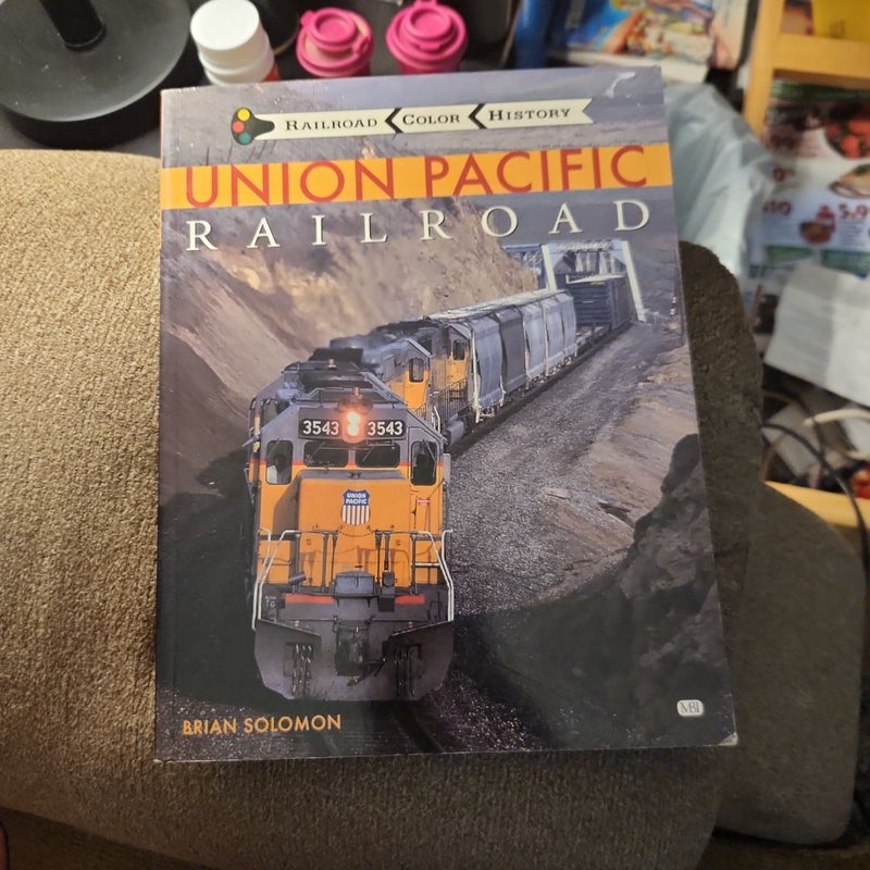 Union Pacific Railroad by Brian Solomon