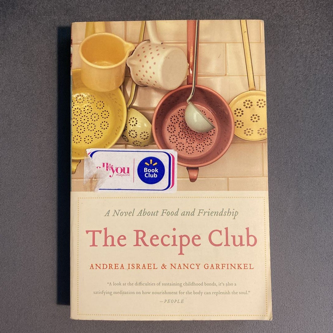 The Recipe Club by Andrea Israel, Nancy Garfinkel