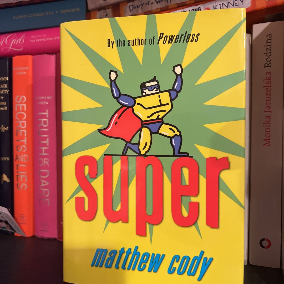 Super by Matthew Cody