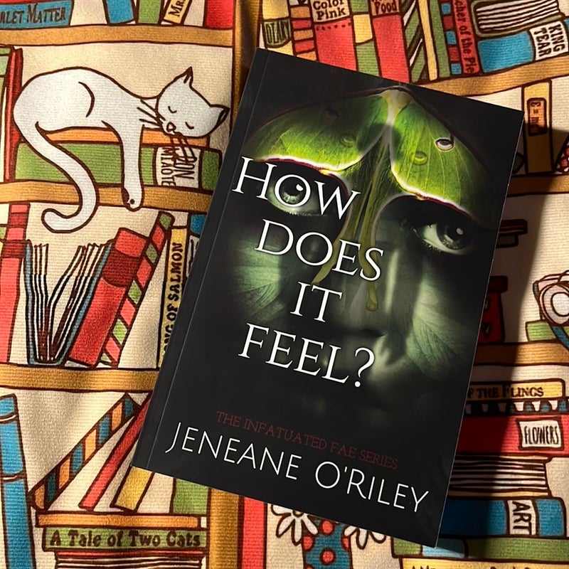 How Does It Feel? by Jeneane O'Riley, Paperback | Pangobooks