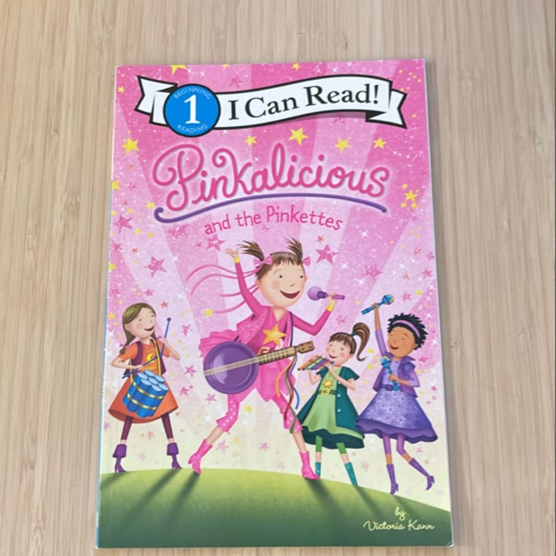 Pinkalicious and the Pinkettes by Victoria Kann