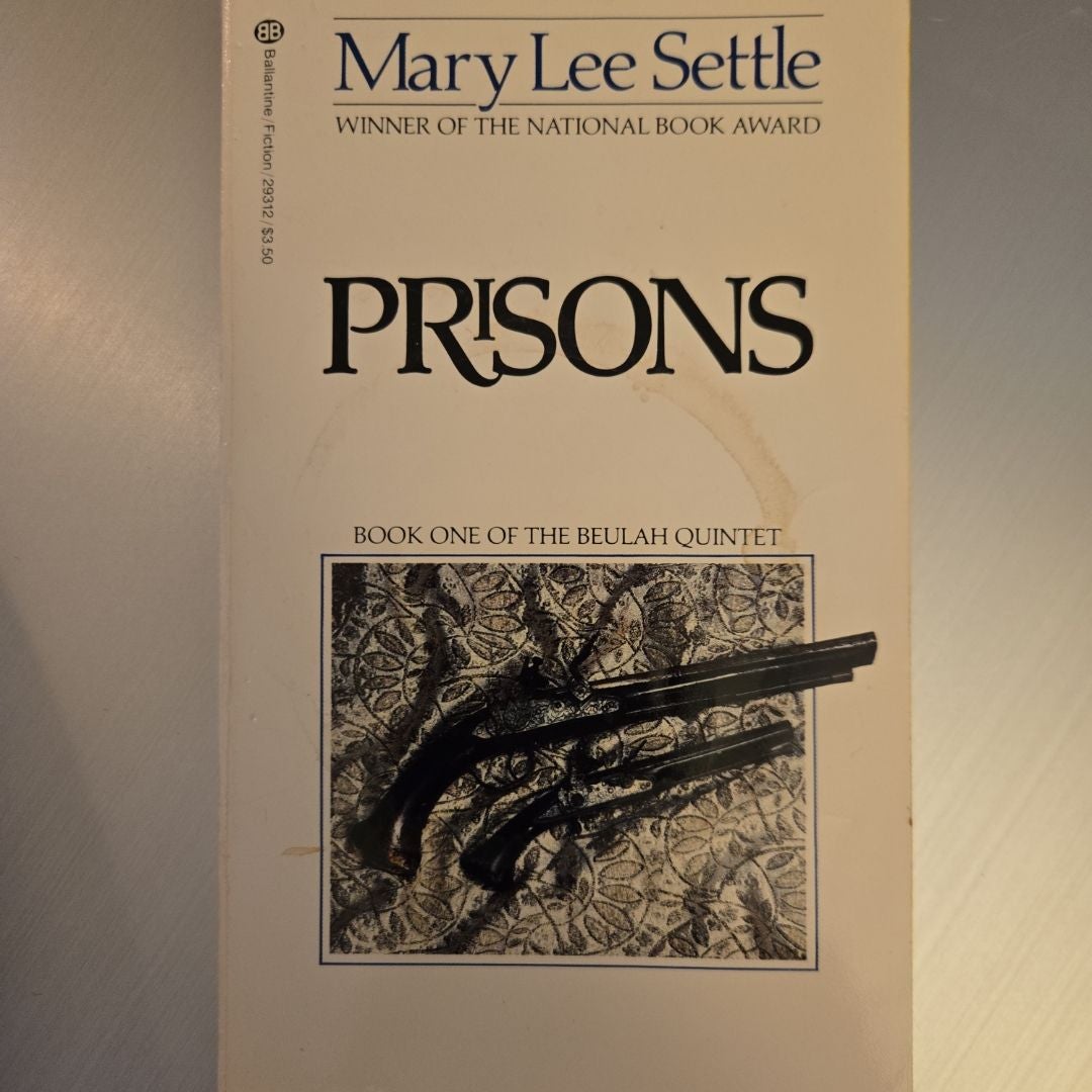 Prisons by Mary Lee Settle