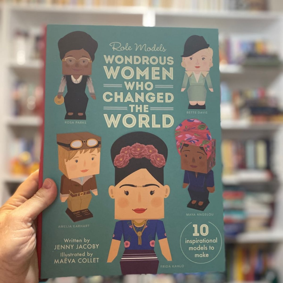 Wondrous Women Who Changed the World by Jenny Jacoby