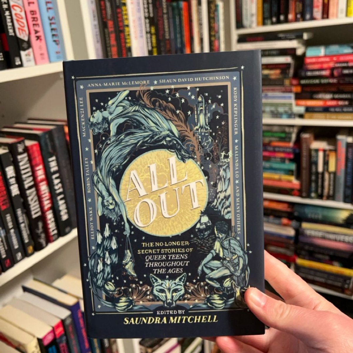All Out: the No-Longer-Secret Stories of Kick-Ass Queer Teens by ...
