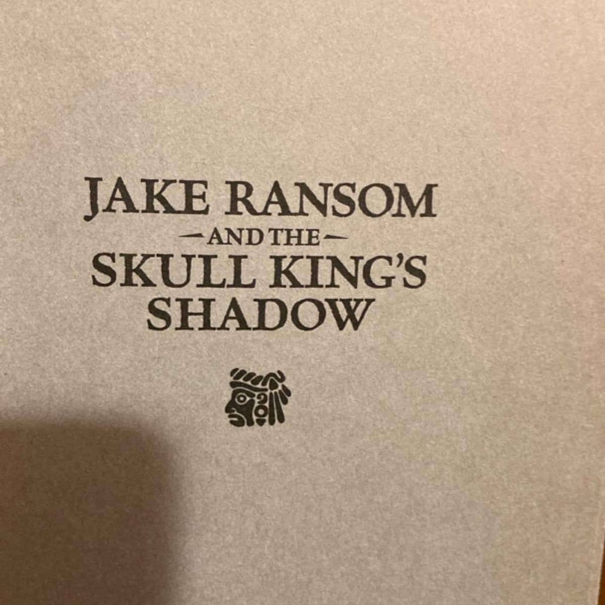 Jake ransom and the skull King’s shadow by , Hardcover | Pangobooks