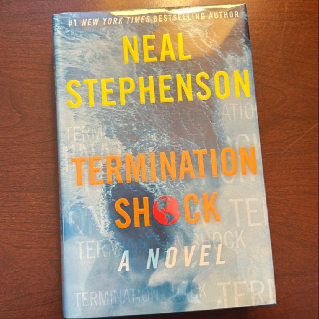 Termination Shock (Signed) by Neal Stephenson , Hardcover | Pangobooks