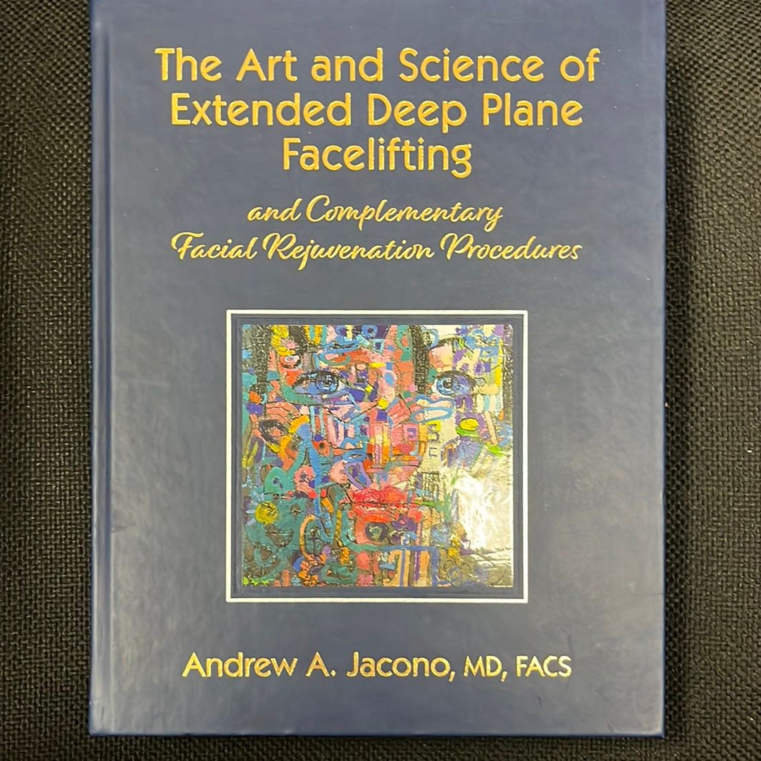 The Art and Science of Extended Deep Plane Facelifting and ...